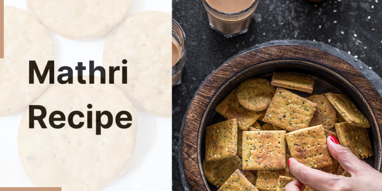Mathri Recipe: A Savory & Healthy Breakfast Snack to Start Your Day ...